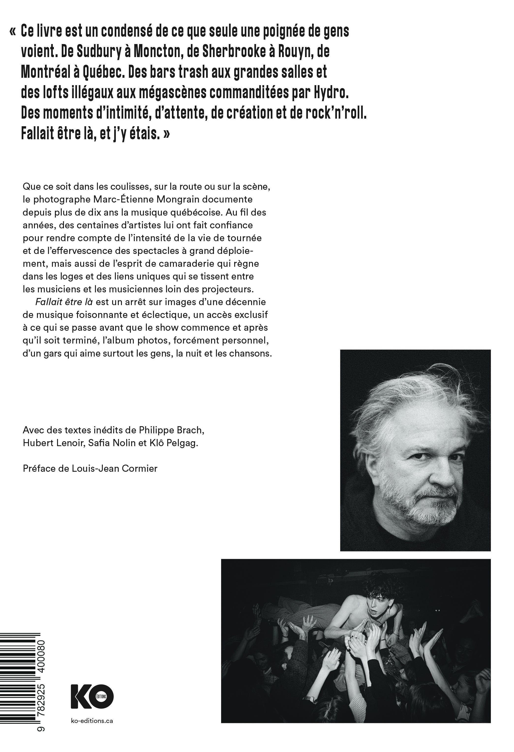 Fallait être là | Photographie | Musique québécoise – KO Média